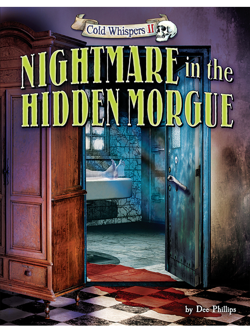 Libby - Nightmare in the Hidden Morgue
